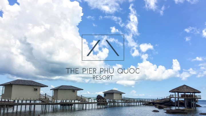 The Pier Phu Quoc Resort - Phú Quốc