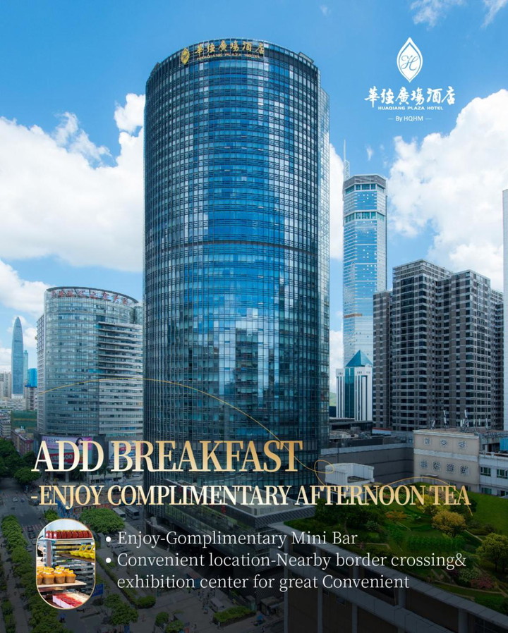 Huaqiang Plaza Hotel Shenzhen - Hong Kong