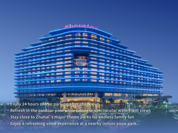 Sheraton Zhuhai Hotel - Macao