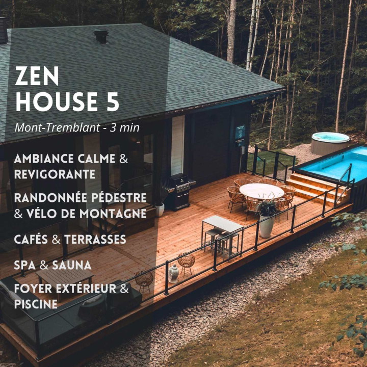 Zen House 5 - Villas & Spa - Mont-Tremblant