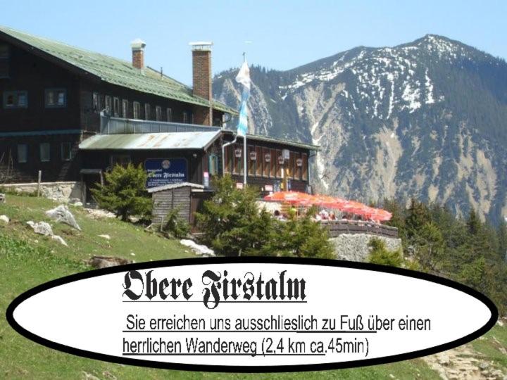 Berggasthof Obere Firstalm - Schliersee