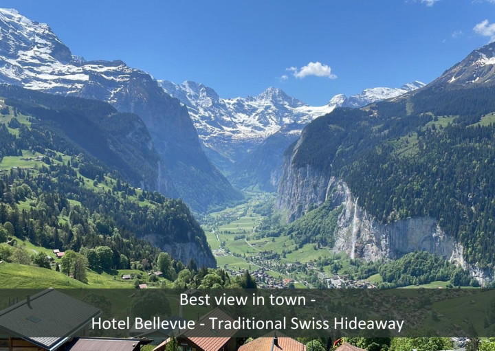 Hotel Bellevue - Traditional Swiss Hideaway - Lauterbrunnen