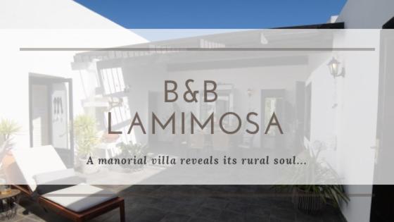 B&b La Mimosa - Lanzarote