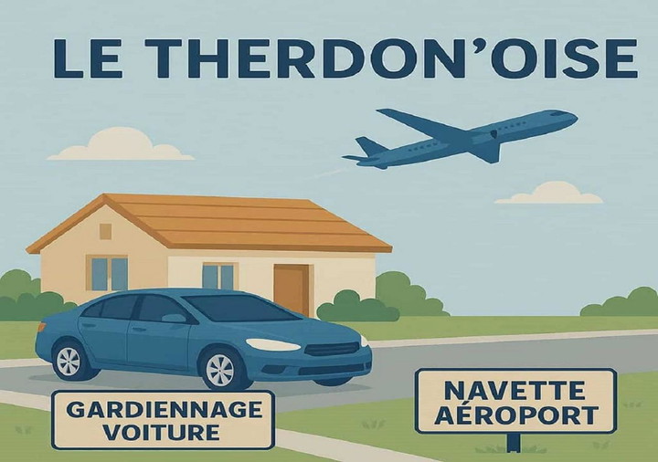Le "Therdon'oise" - Maison, Gardiennage & Navette - Beauvais