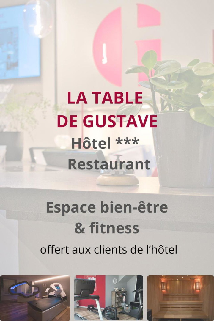 La Table De Gustave Hôtel Restaurant Espace Bien-être - France
