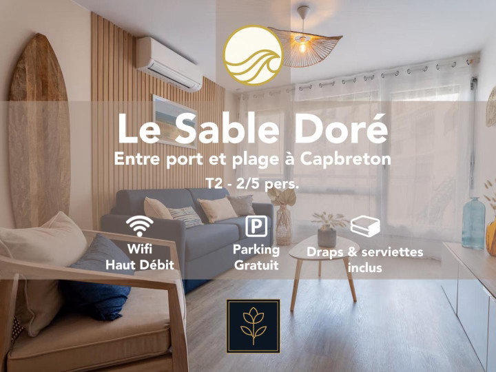 Le Sable Doré, Port & Plage à Pied - Piscine - Clim - Parking - Capbreton