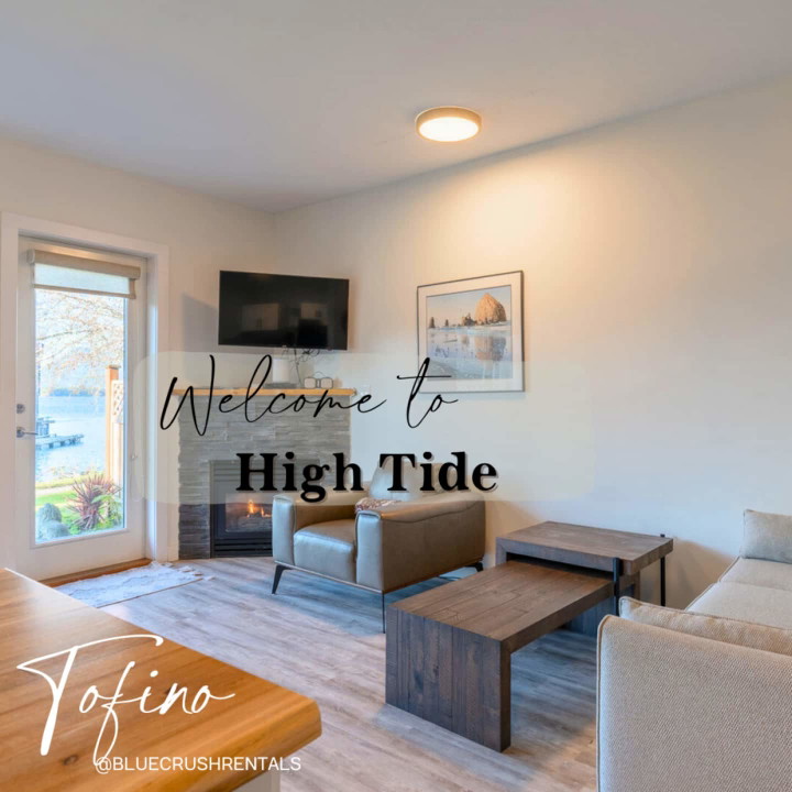 High Tide - Waterfront Bachelor Downtown Tofino - Tofino