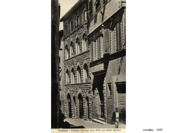 Volterra - Palazzo Contugi (Xiv Sec) - Volterra