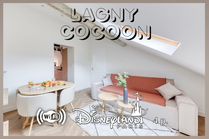Lagny Cocoon - Proche Disneyland - Claye-Souilly