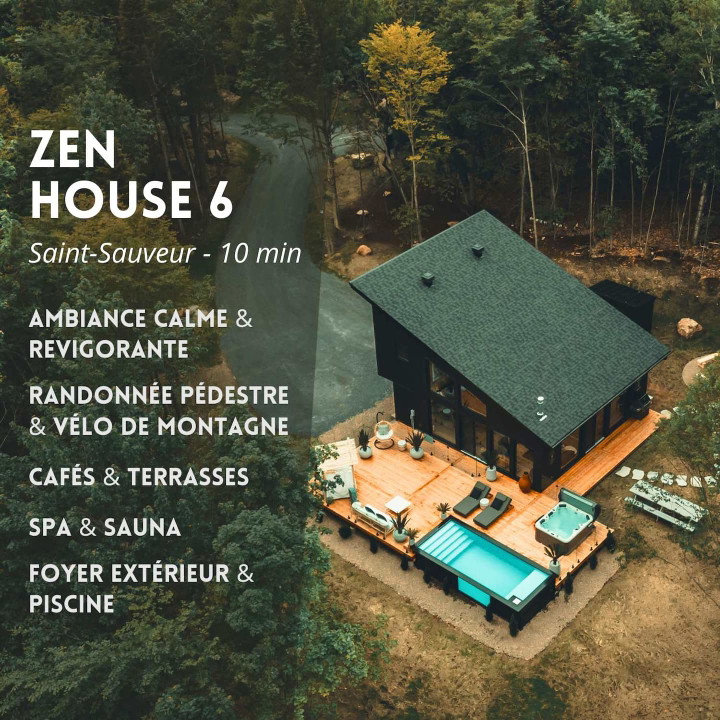 Zen House 6 | Villas & Spa - Saint-Sauveur