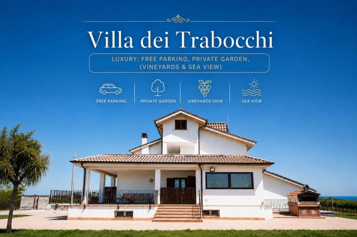 [Villa Trabocchi Ortona] - Garden & Relaxation By The Sea - Abruzzo