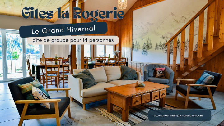 Gîte "Le Grand Hivernal" - La Rogerie : 14 Pers - Alpes