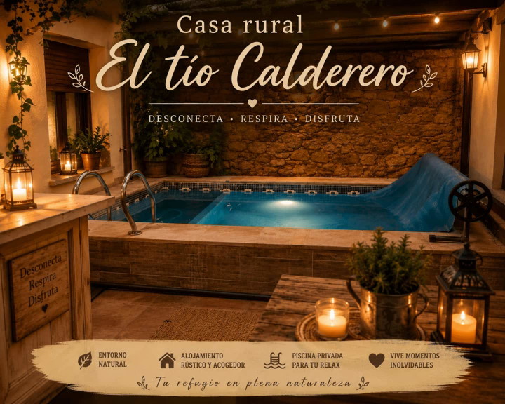 Casa Rural El Tio Calderero - Aldeadávila de la Ribera