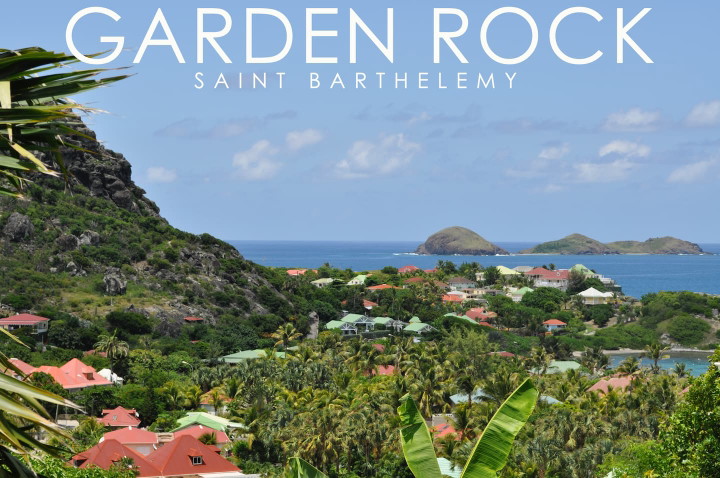 Garden Rock - Saint-Barthélemy
