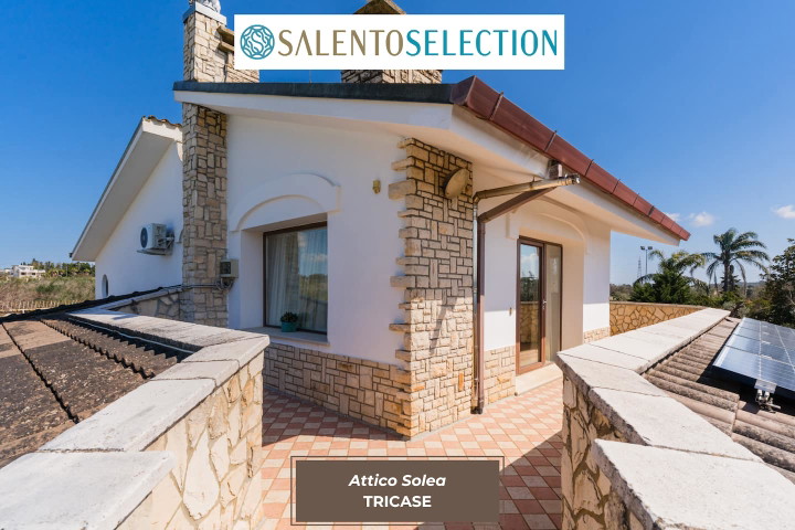 Attico Solea - Salento Selection - Tricase