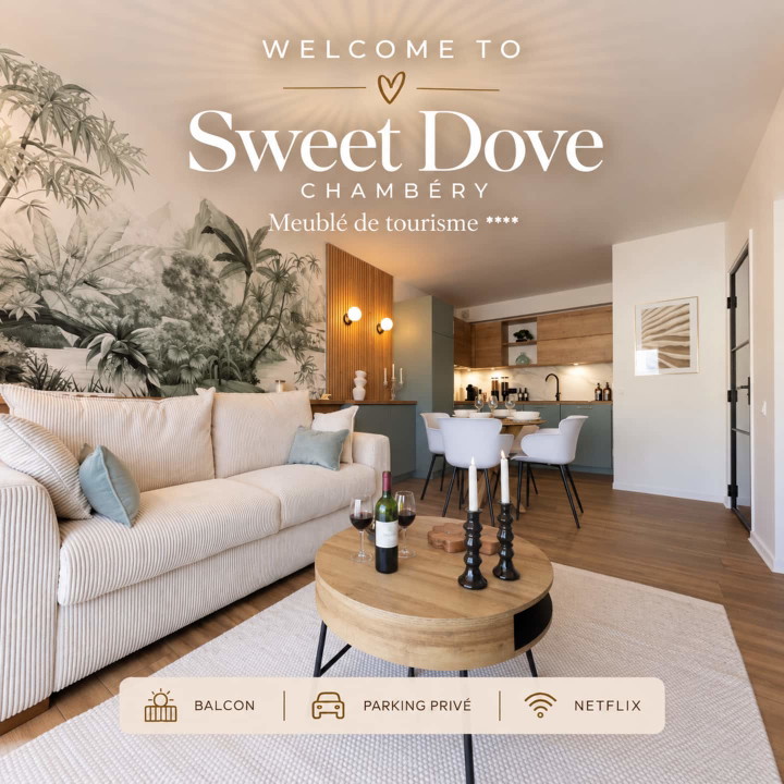 Sweet Dove - Cocon 4* - Balcon & Parking Privé - Chambéry