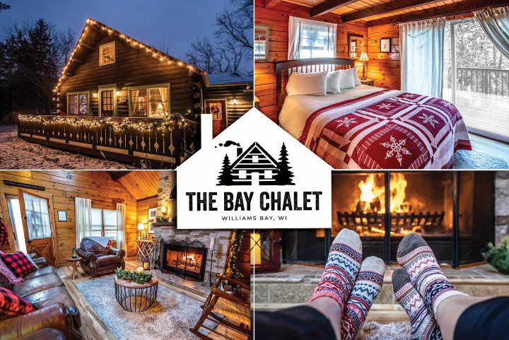 The Bay Chalet - Wisconsin