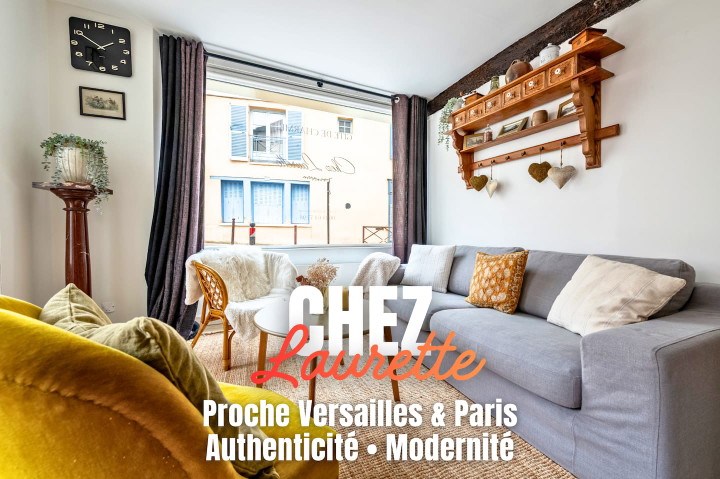 Chez Laurette | 15 Min Versailles & Proche Gare - Versailles
