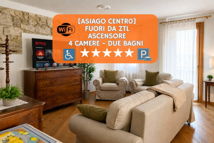 [Spacieux Et Central] Pour Les Familles Et Groupes - Asiago